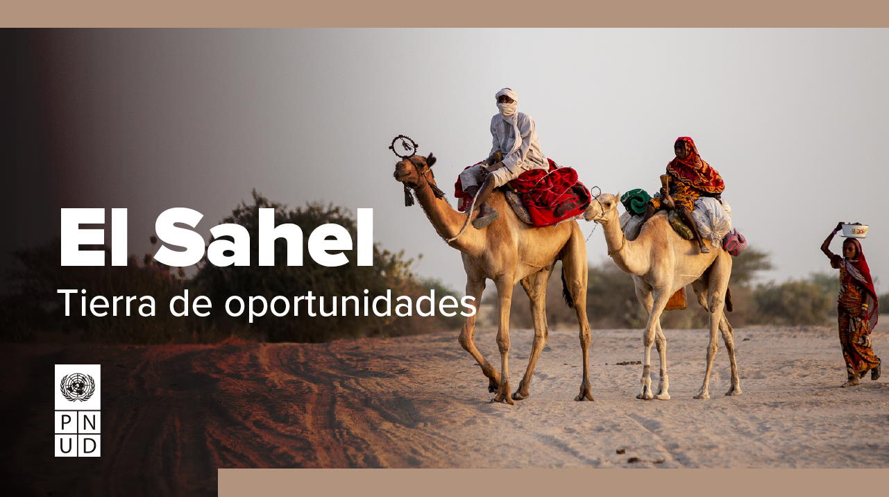 Sahel - Tierra de oportunidades